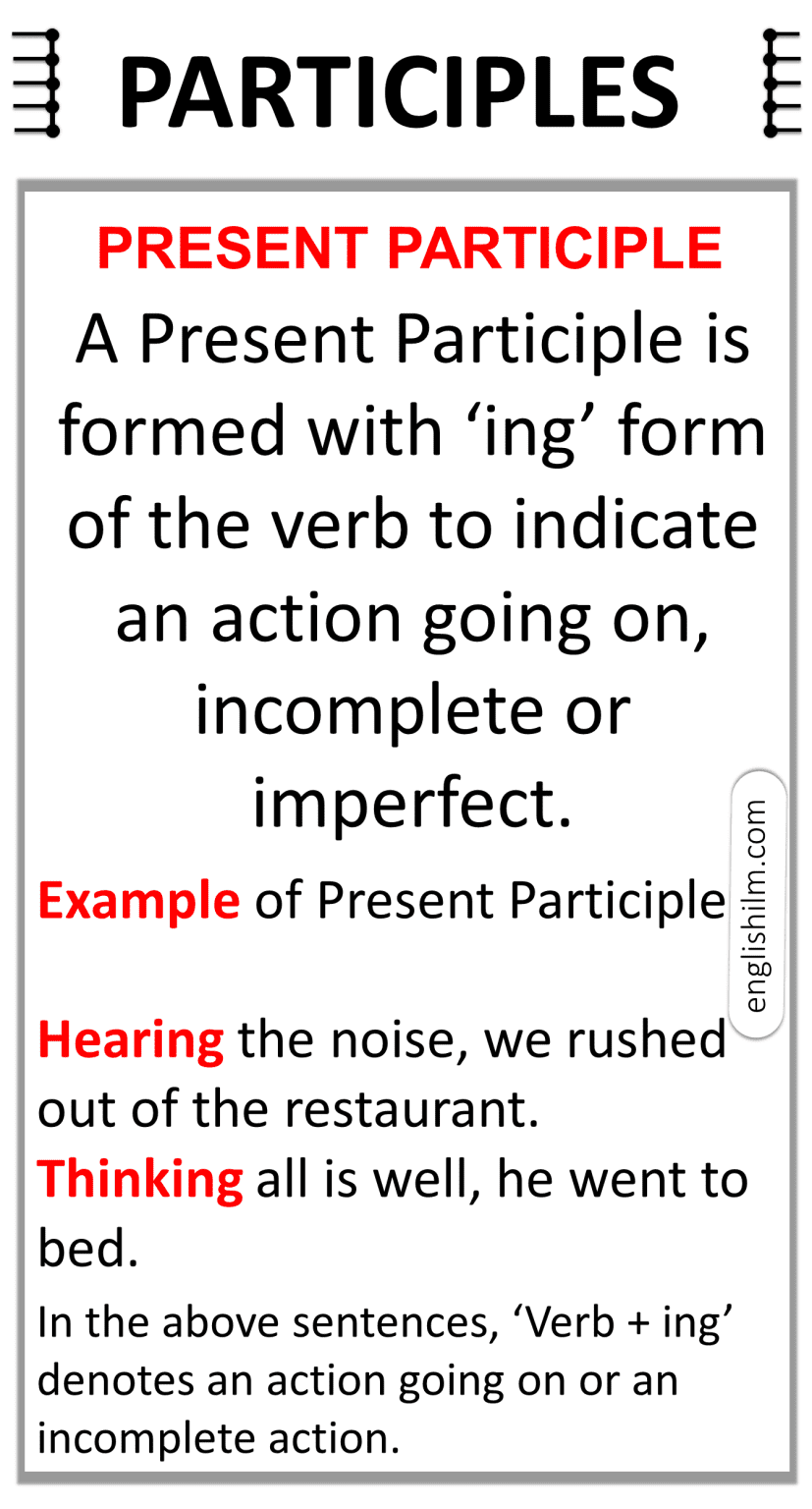 Participles: Definition and Examples • Englishilm